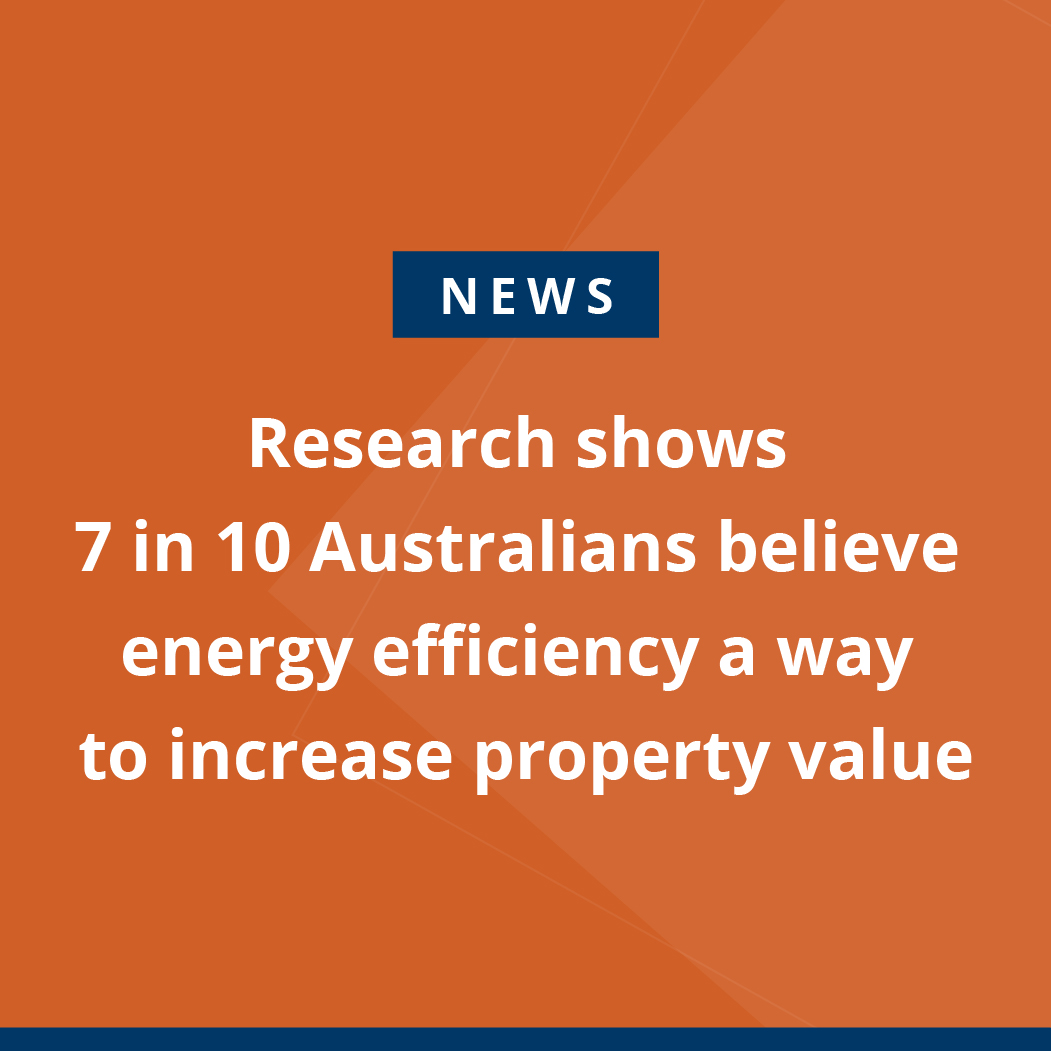 Australians believe energy efficiency a way to increase property value